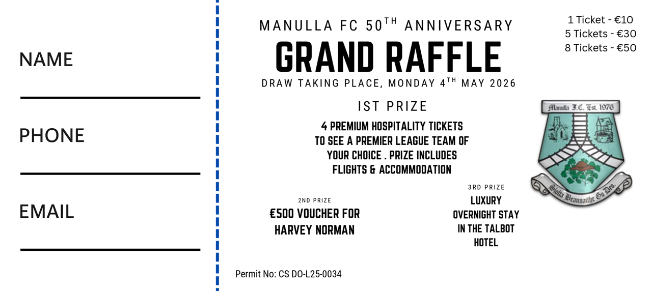 Manulla FC 50th Anniversary Grand Raffle